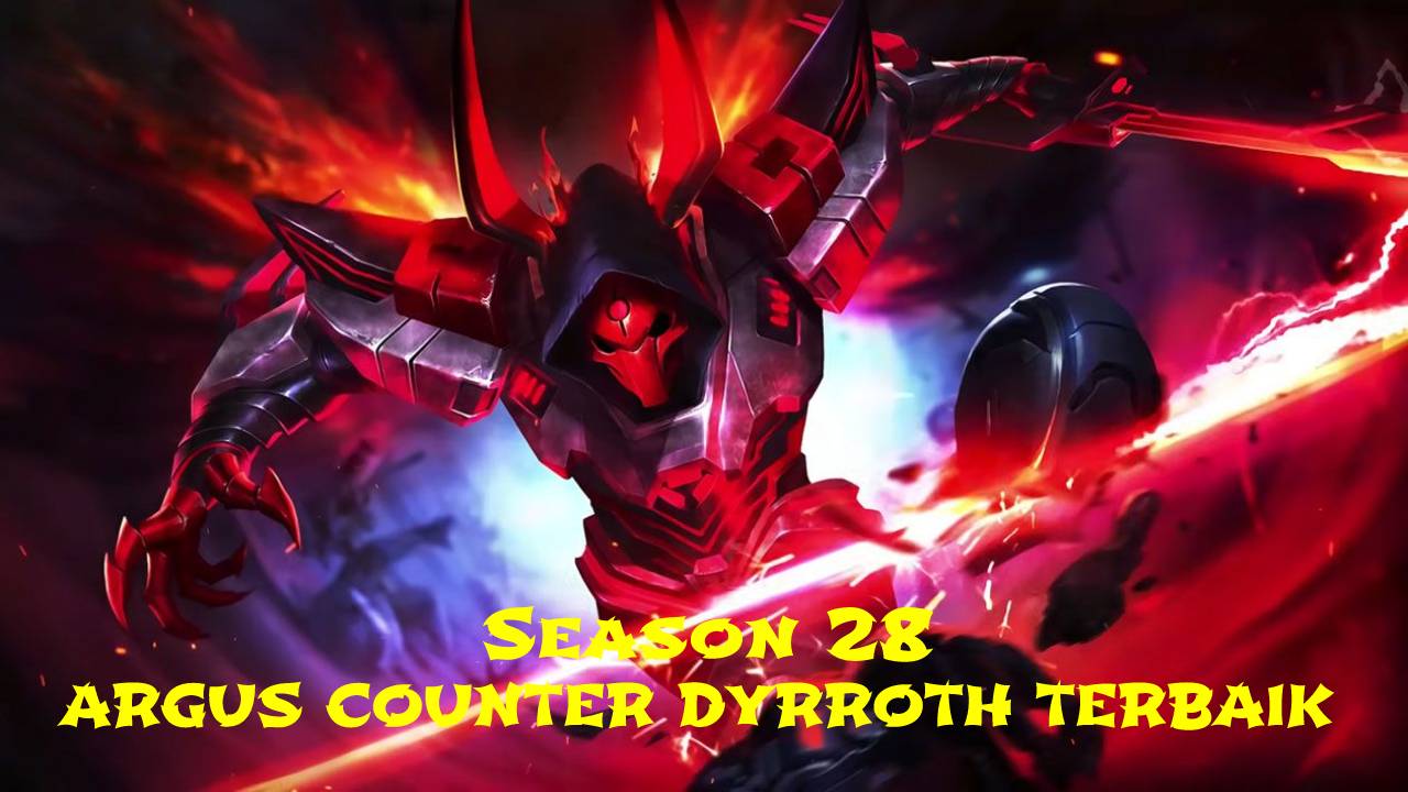 Item Dan Hero Counter Dyrroth Season 28